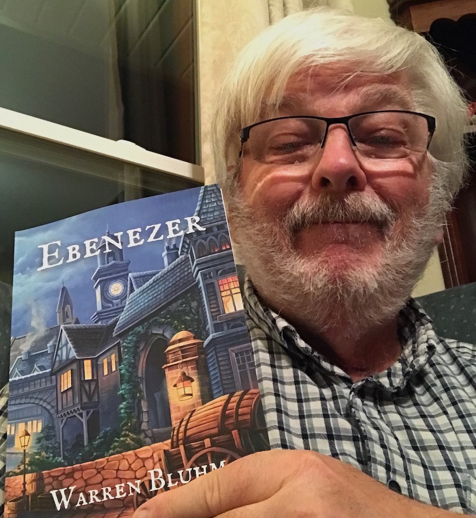 Ebenezer: A sequel of sorts to A Christmas Carol – Warren Bluhm